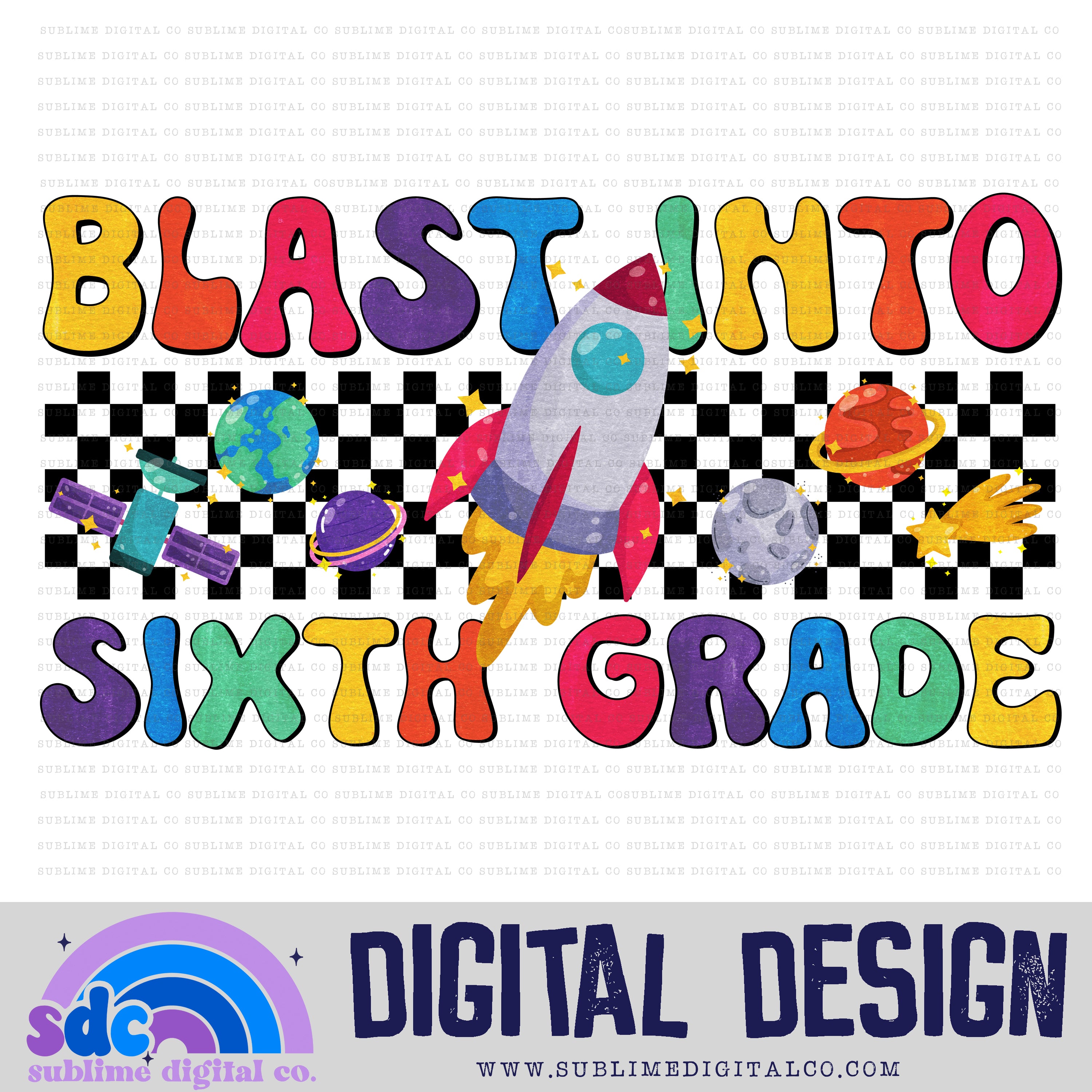 Blast Into Sixth Grade 2 • Groovy School • School • Instant Download ...