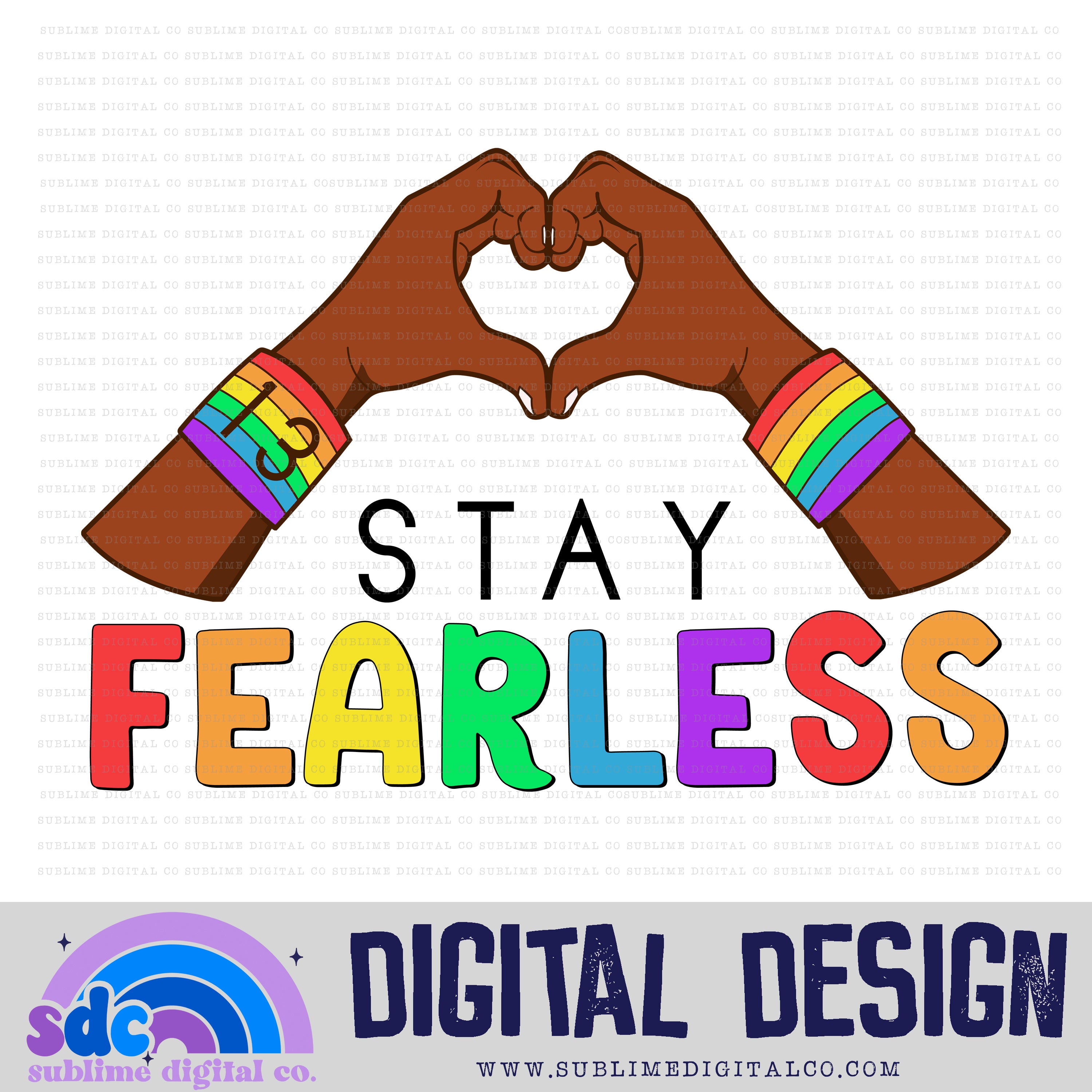 Stay Fearless 2 • TS • Pride • Instant Download • Sublimation Design ...
